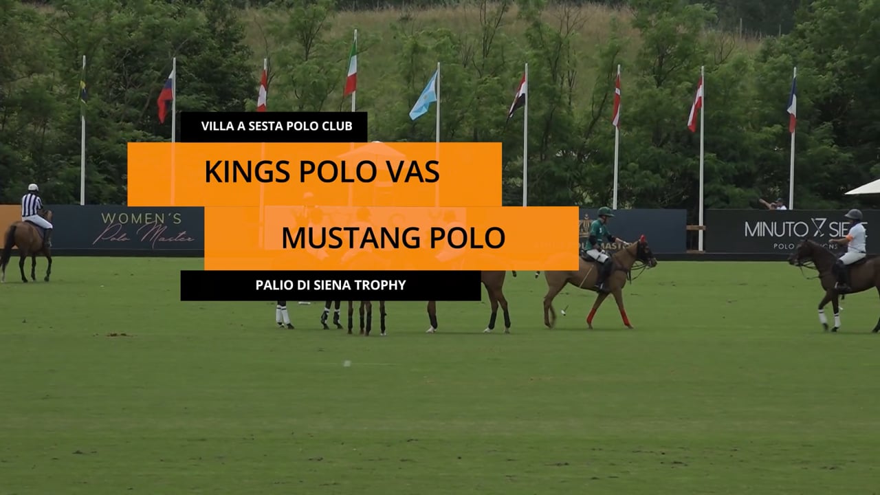 PoloLine.TV | Palio di Siena Trophy - Kings Polo VAS vs Mustang Polo