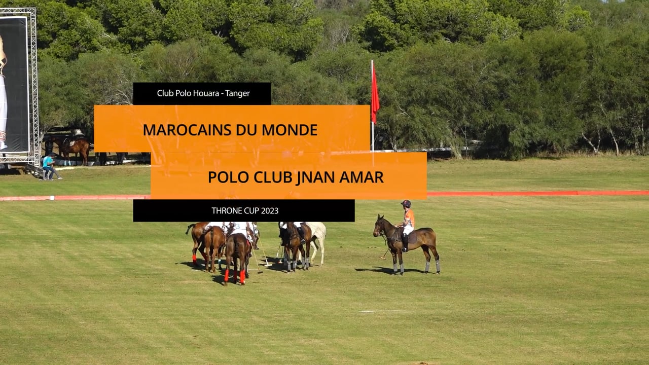 PoloLine.TV | Throne Cup 2023 - Marocains du Monde v PGH La Palmeraie